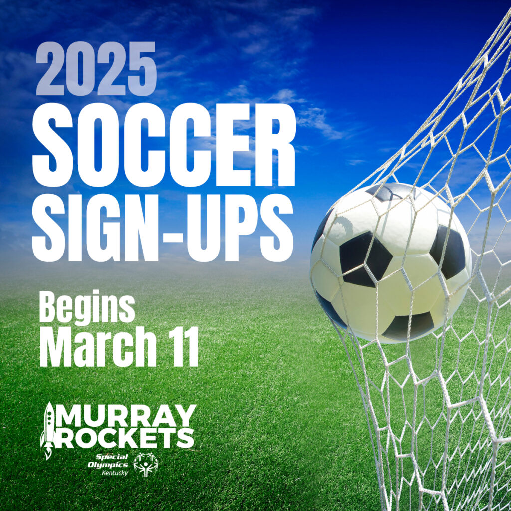 2025 Soccer Sign-Ups - Murray Calloway County Special Olympics